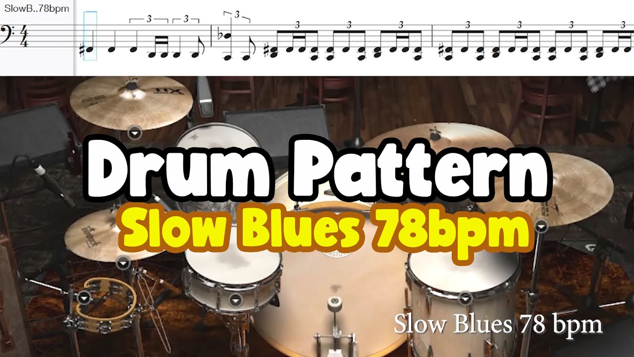 Slow Blues 78bpm Drum pattern - YouTube