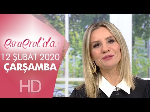 Esra Erol'da 12 Şubat 2020 | Çarşamba