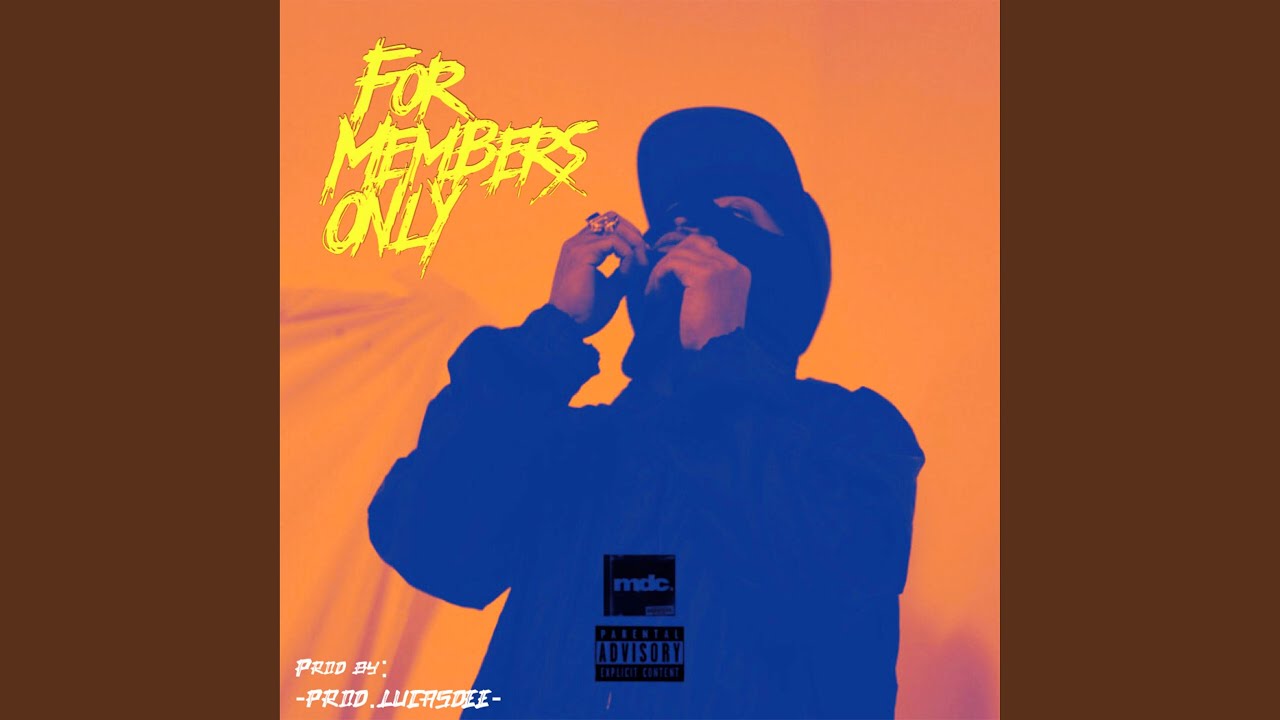 For Members Only - YouTube