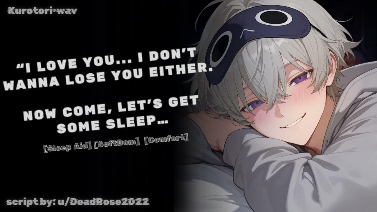 [M4A] Caring Boyfriend Comforts You After a Nightmare [Sleep Aid][Comfort][SoftDom][ASMR RP ...