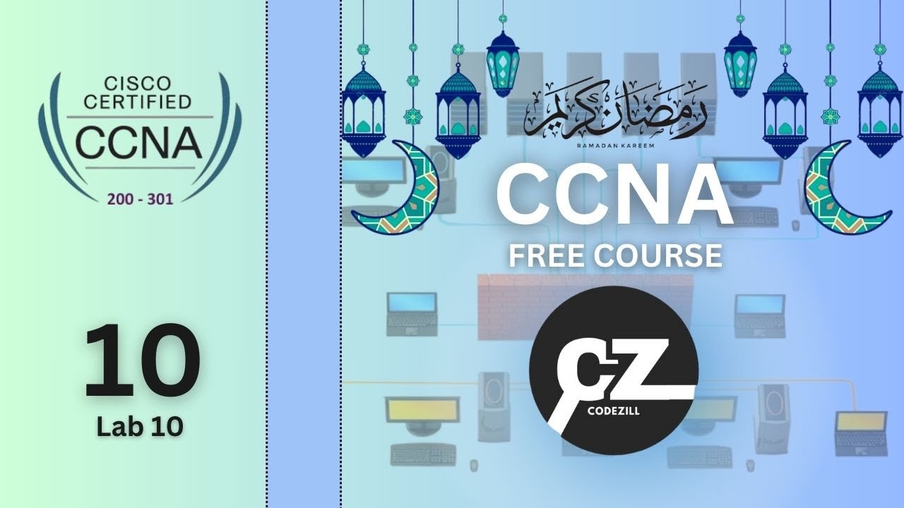 CCNA 200-301 | Lab 10 :الدرس العاشر - YouTube