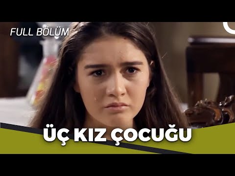 Üç Kız Çocuğu - Kalp Gözü Filmi