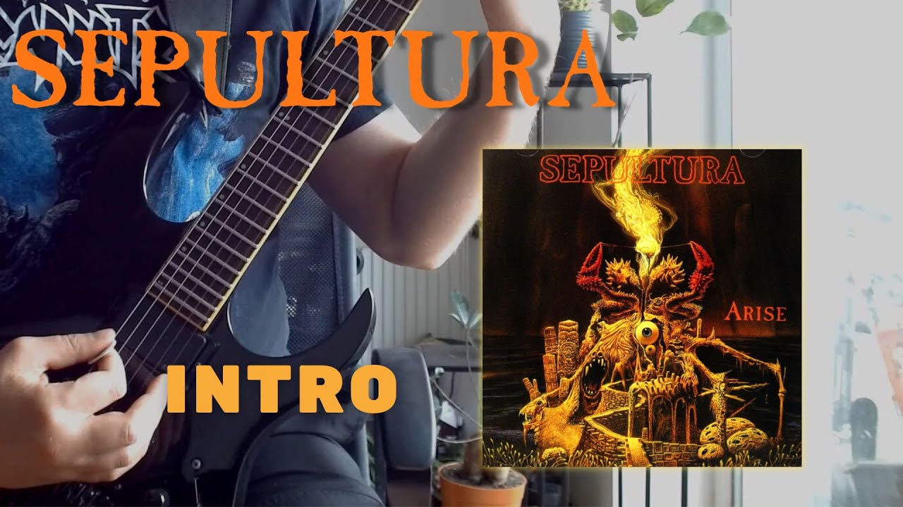 SEPULTURA - Intro (from ARISE album) cover - YouTube