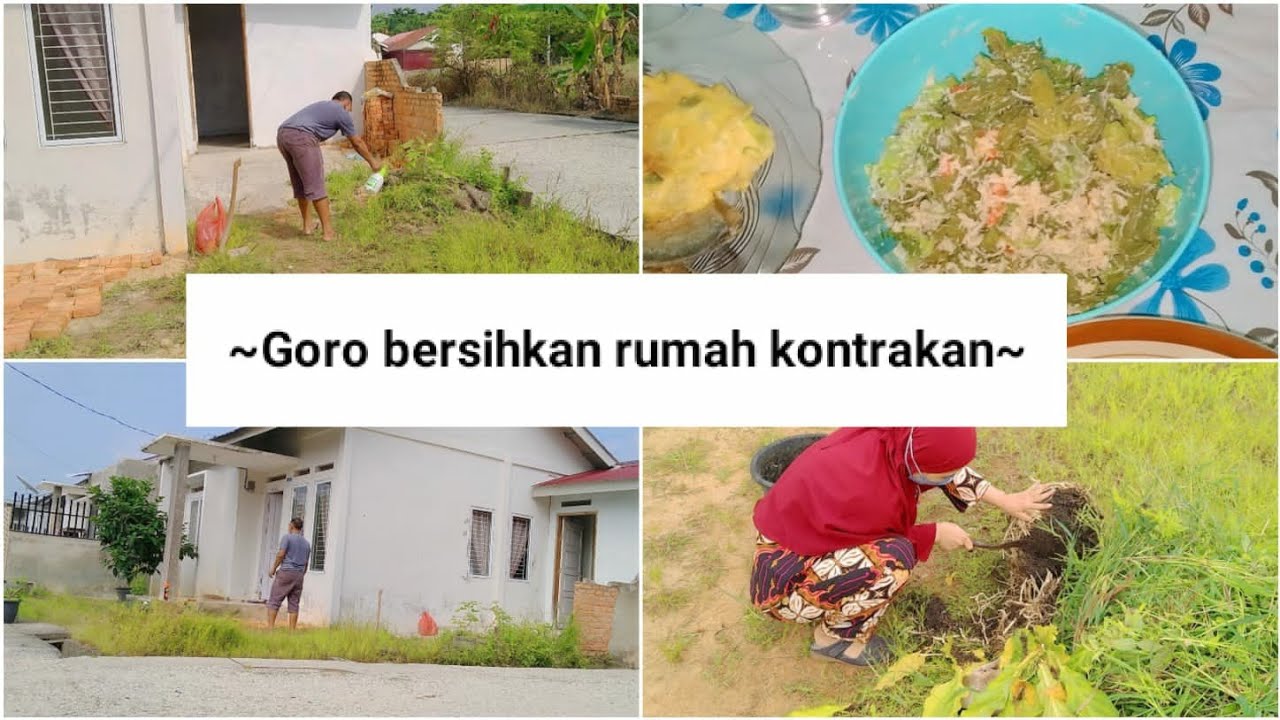 BERSIHKAN HALAMAN DAN PARIT RUMAH KONTRAKAN - YouTube
