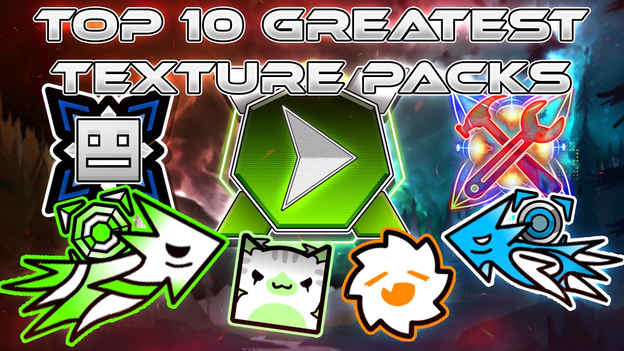 TOP 10 BEST TEXTURE PACKS OF ALL TIME | Geometry Dash - YouTube
