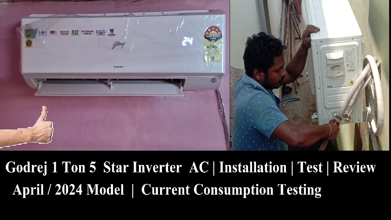 Godrej 1 Ton 5 Star Inverter AC Installation and Review - YouTube