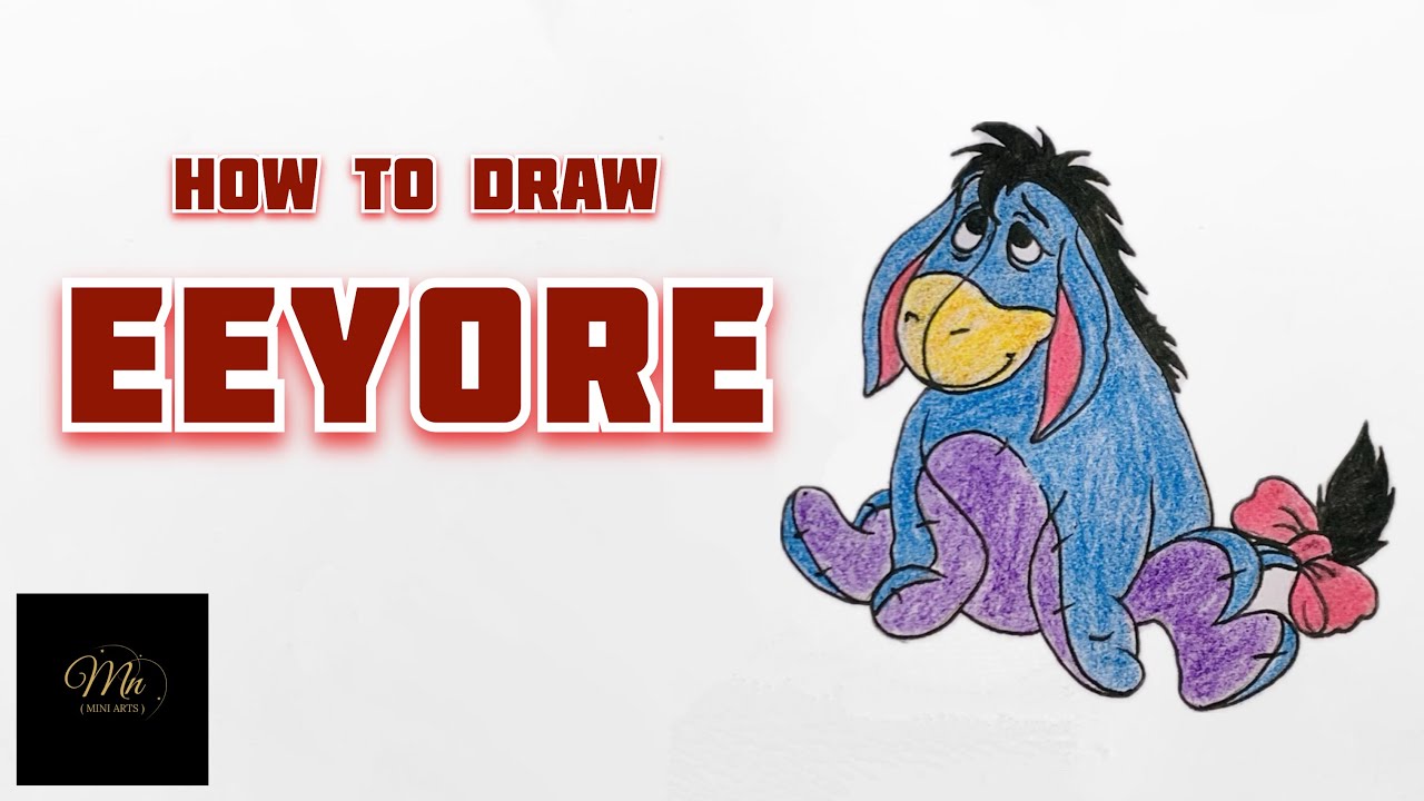 How to draw Eeyore from Winnie the pooh || how you draw cartoon ...