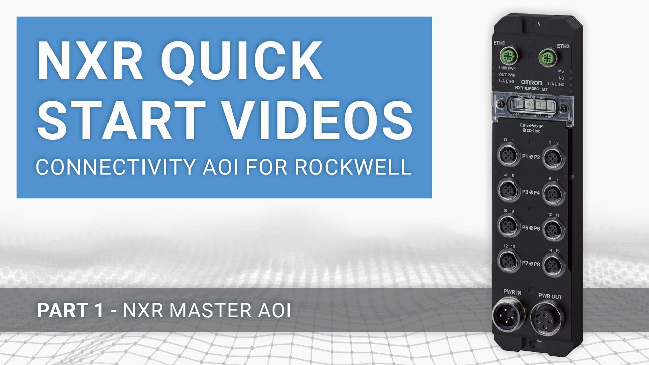 How to Connect the Omron NXR IO-Link Master to a Rockwell PLC - Part 1 ...