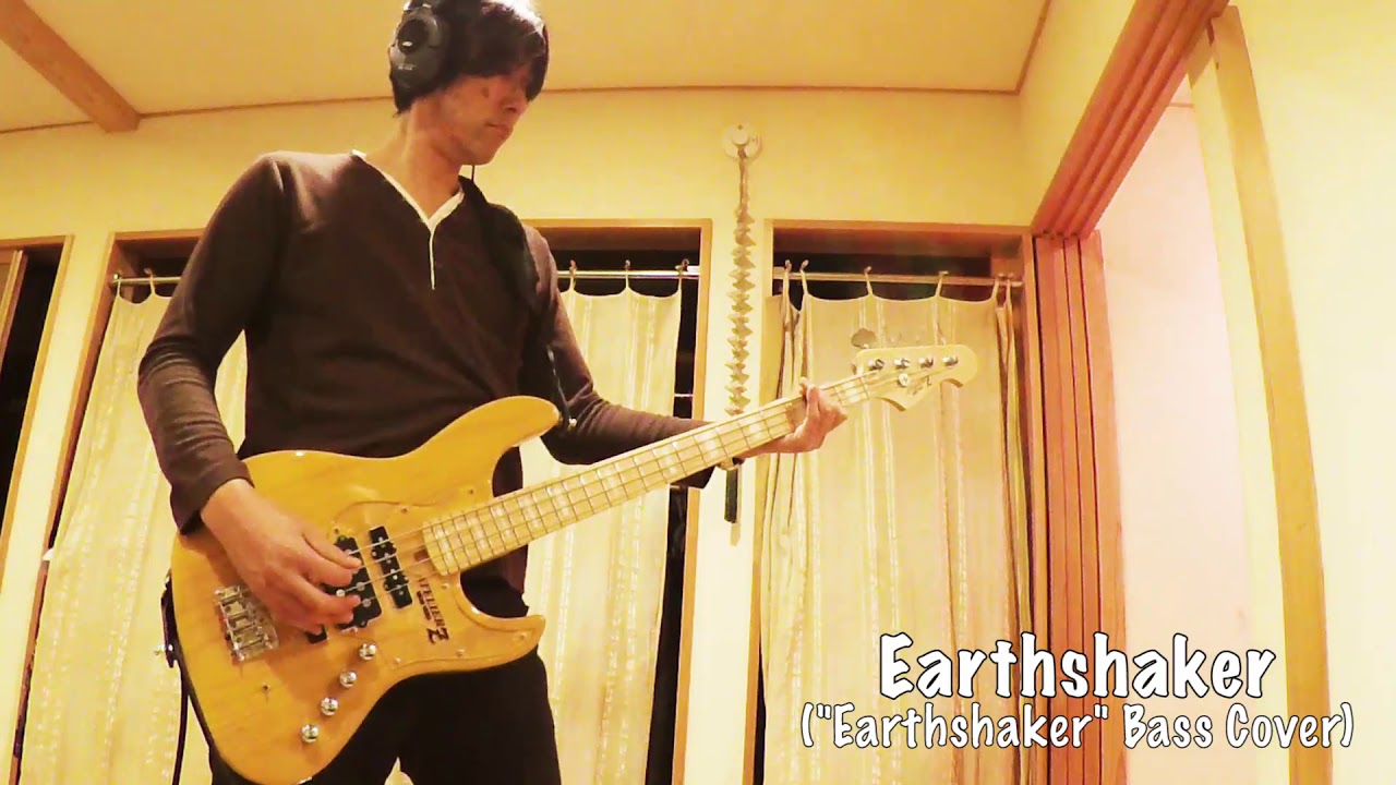 Earthshaker（EARTHSHAKER）Bass Cover - YouTube