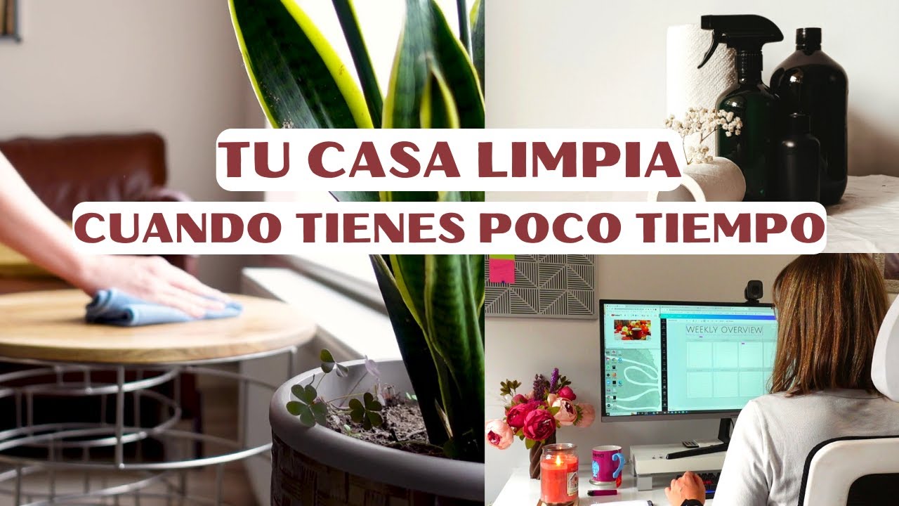 COMO MANTENER LA CASA LIMPIA Y ORDENADA | mi método de limpieza por ...