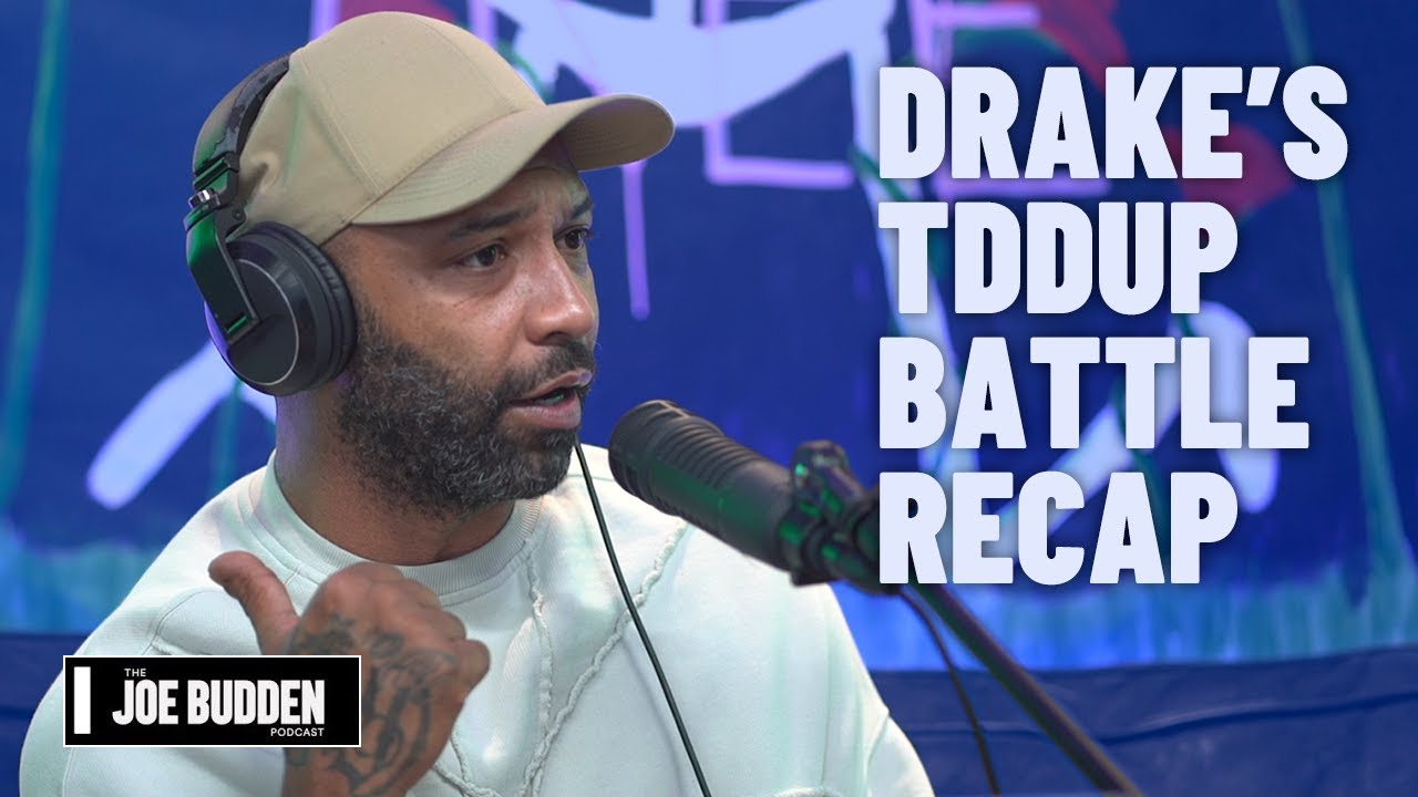 Drake's TDDUP Battle Recap | The Joe Budden Podcast - YouTube