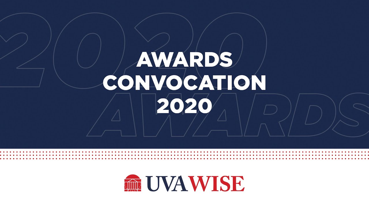 UVA Wise Honors Convocation Awards 2020 - YouTube