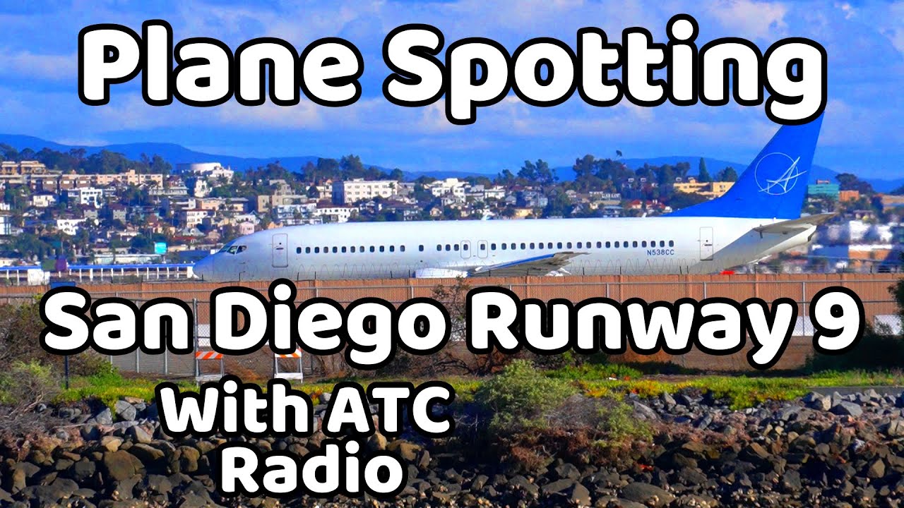 San Diego Runway 9 Plane Spotting - YouTube