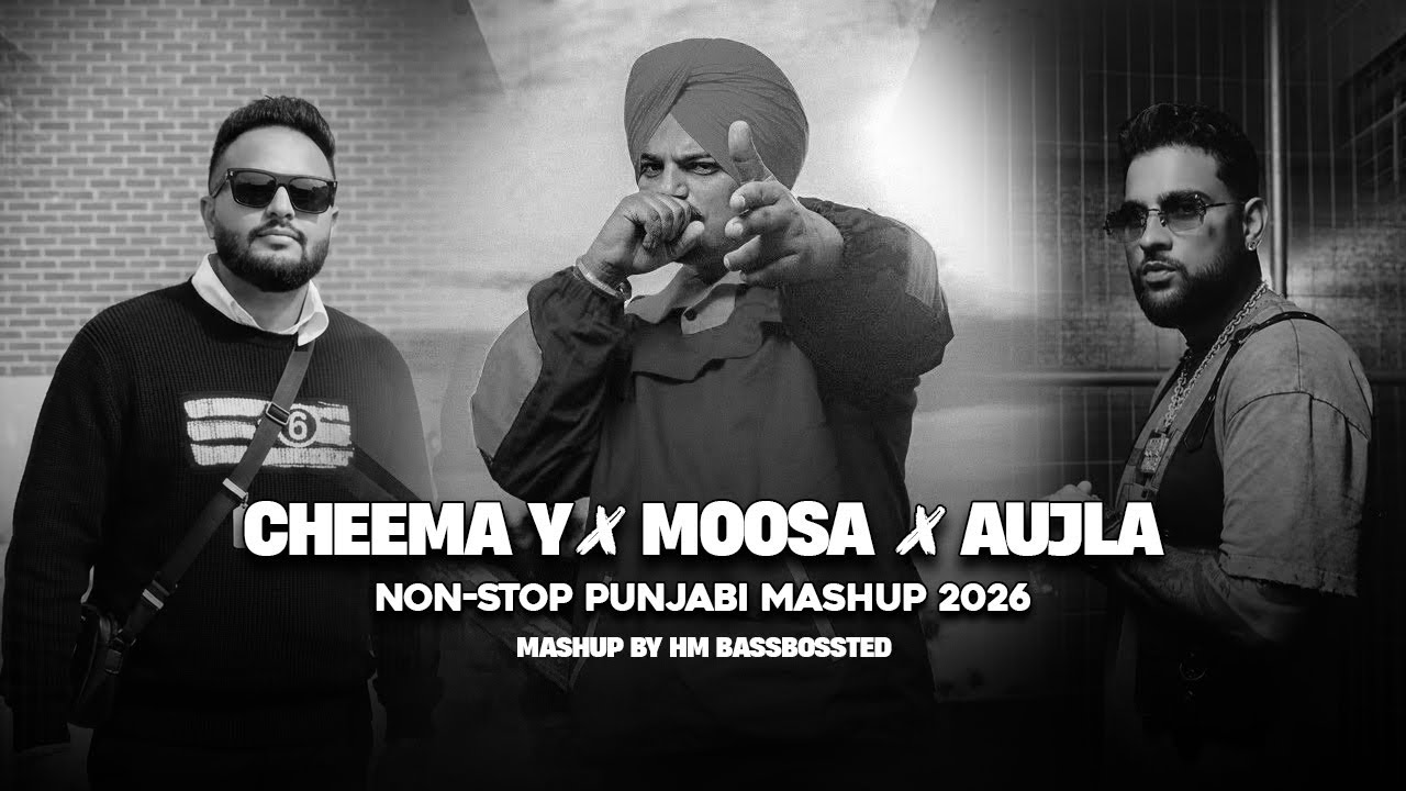 Cheema Y x Moosa x Aujla Mashup 2026🔥 | Non Stop Punjabi drill Mashup ...