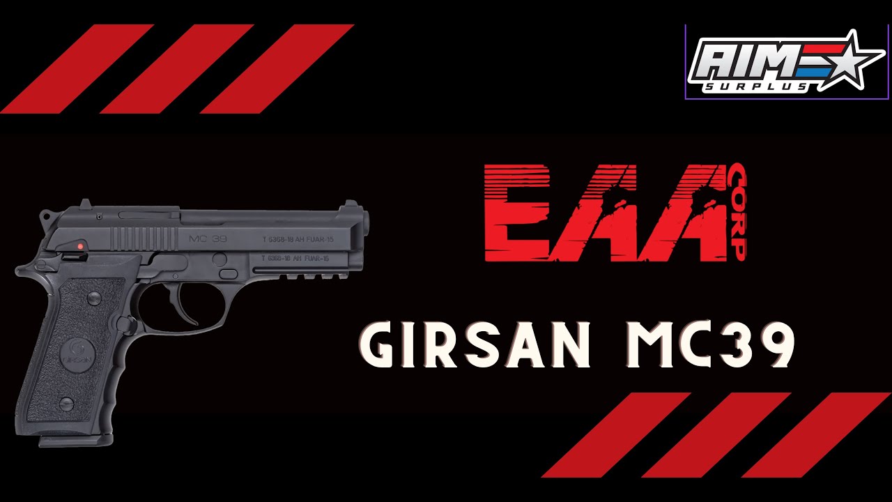 AimSurplus Product Spotlight: EAA Girsan MC39 Pistol - YouTube