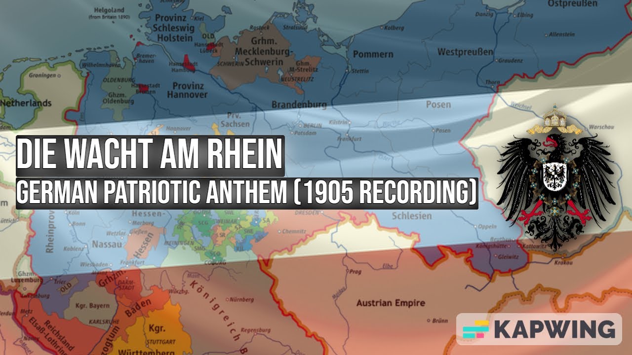 Die Wacht am Rhein | German Patriotic Anthem (1905 recording) - YouTube