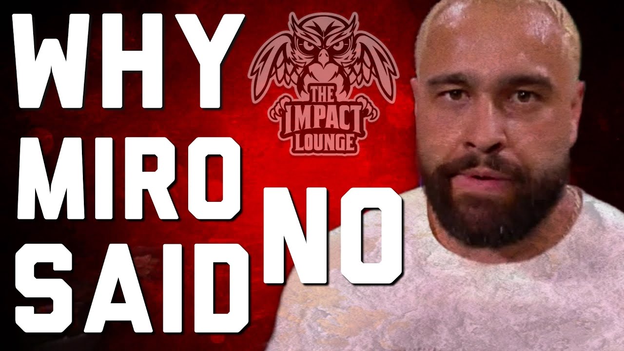 UFC Employee Joins IMPACT, Miro Says No & Alex Riley - YouTube