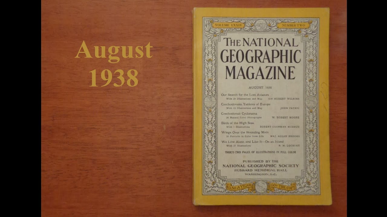 Old National Geographic Magazine. August, 1938. Aviators ...