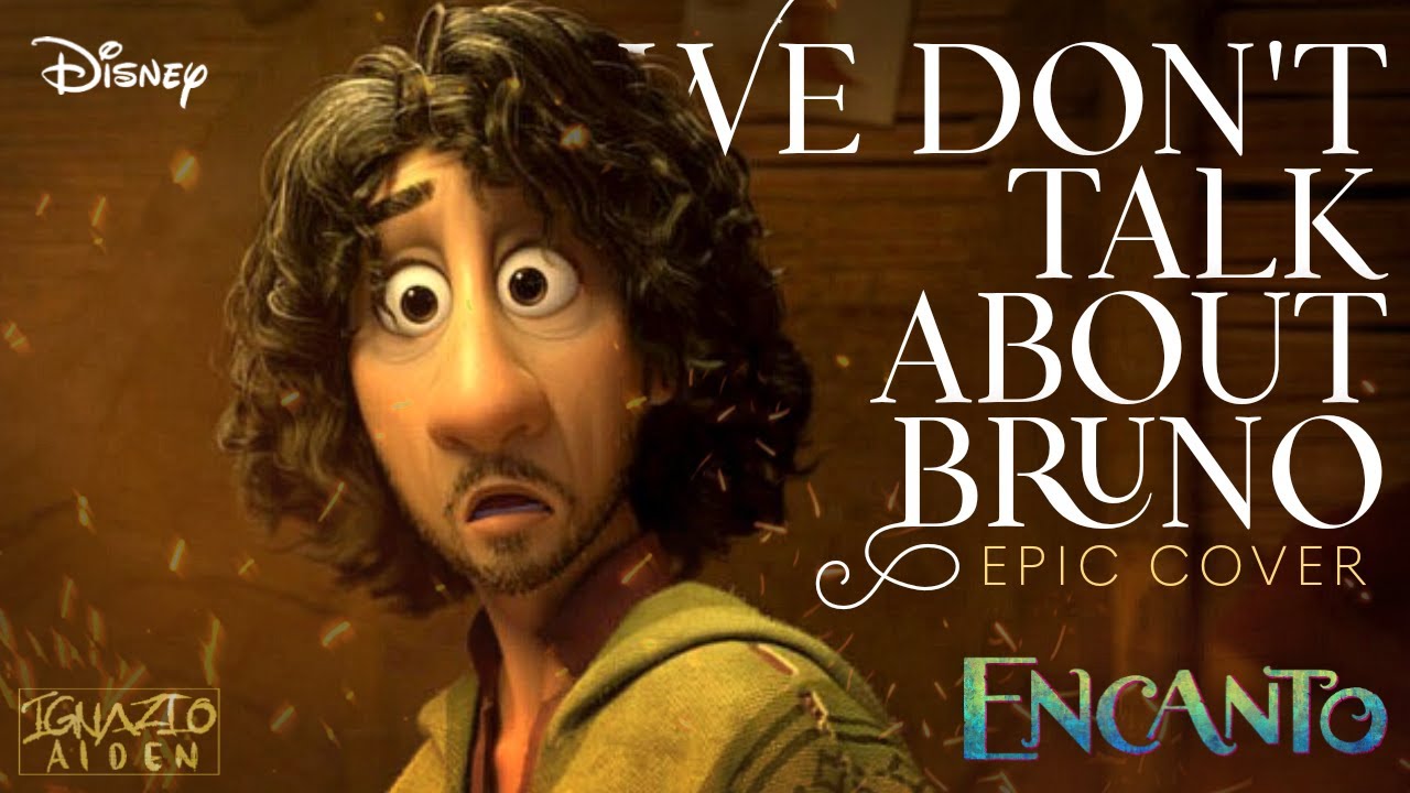 We Don't Talk About Bruno from Encanto - Epic Cinematic Version - YouTube
