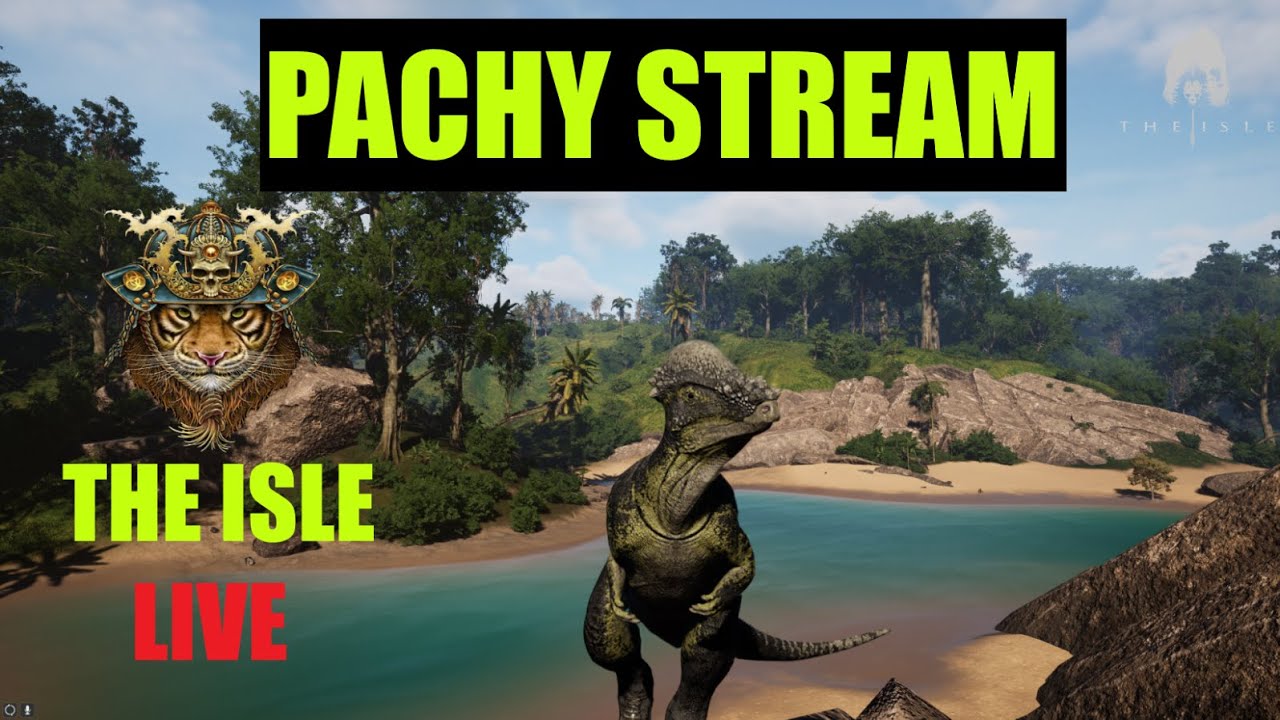 LIVE | The Isle | Pachy stream! - YouTube