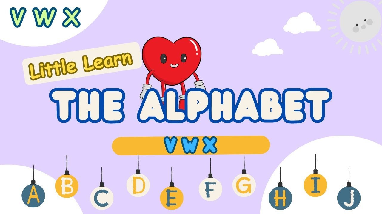 Learn the ABC's with the Little Hearts starting with "VWX", V is for ...