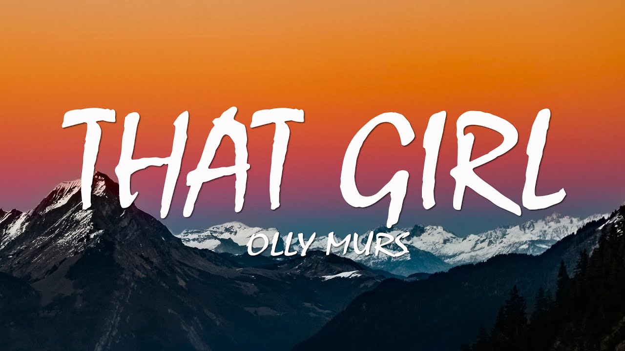 Olly Murs - That girl (Lyrics) - DJ CHEN remix - YouTube