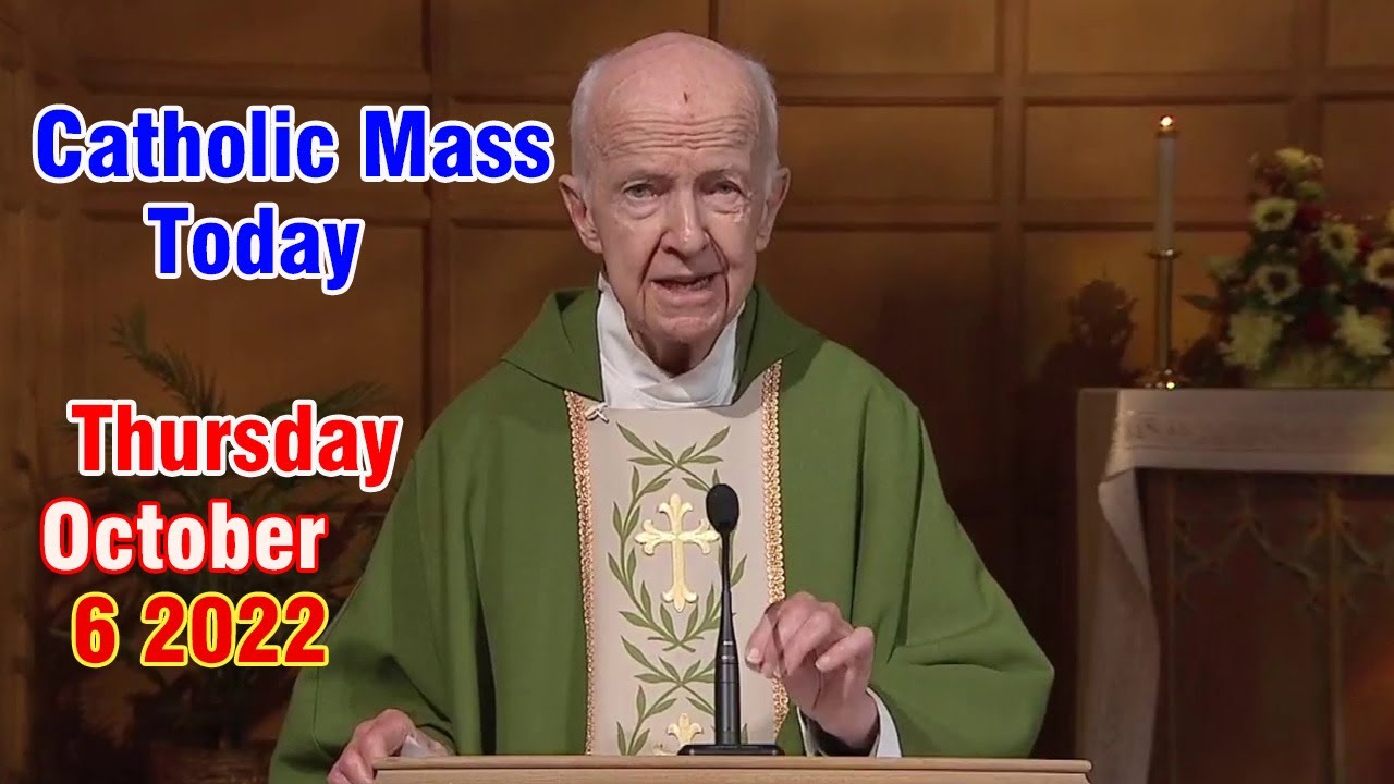 Catholic Mass Today: Daily TV Mass,Thursday October 6, 2022 - YouTube