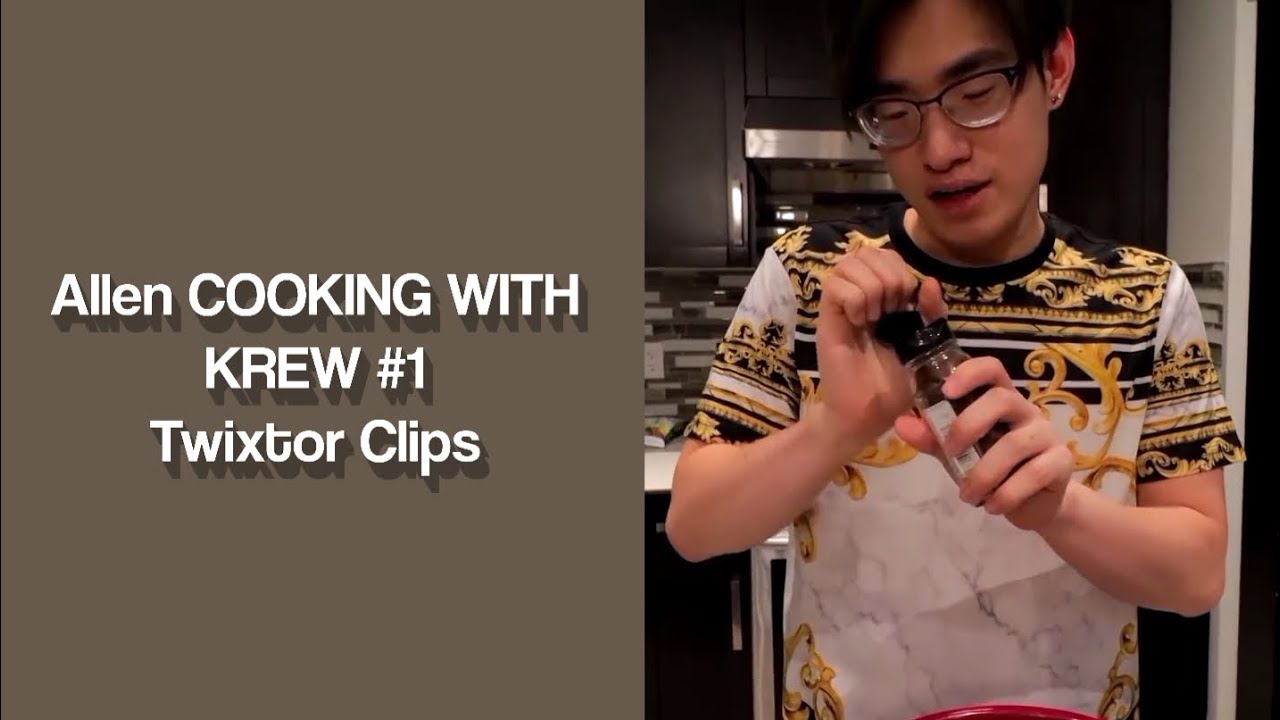 Allen COOKING WITH KREW #1 Twixtor Clips - YouTube