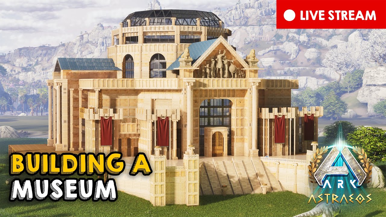 🔴LIVE NOW: Epic Greek Museum Build! | Part 3 | ARK: Survival Ascended ...
