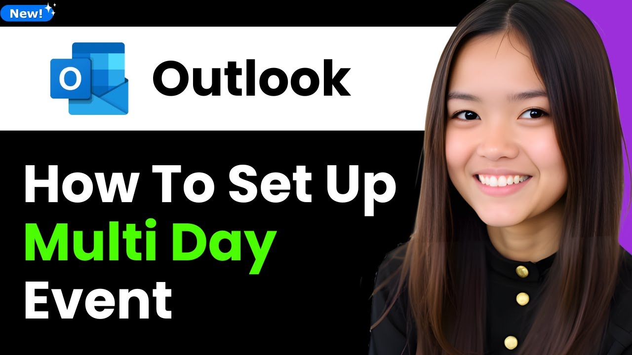 How To Set Up a Multi - Day Event in Outlook 2026 (Step By Step) - YouTube