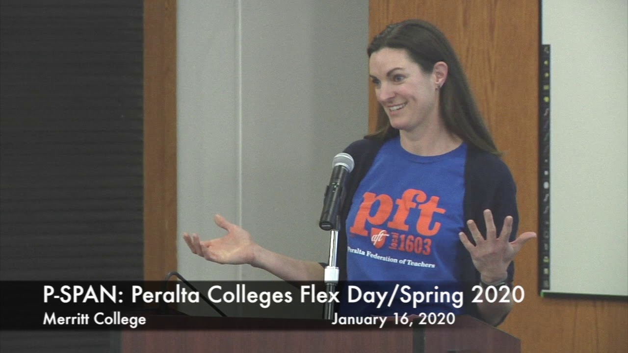 P-SPAN #705: Peralta Colleges Flex Day Spring 2020 - YouTube