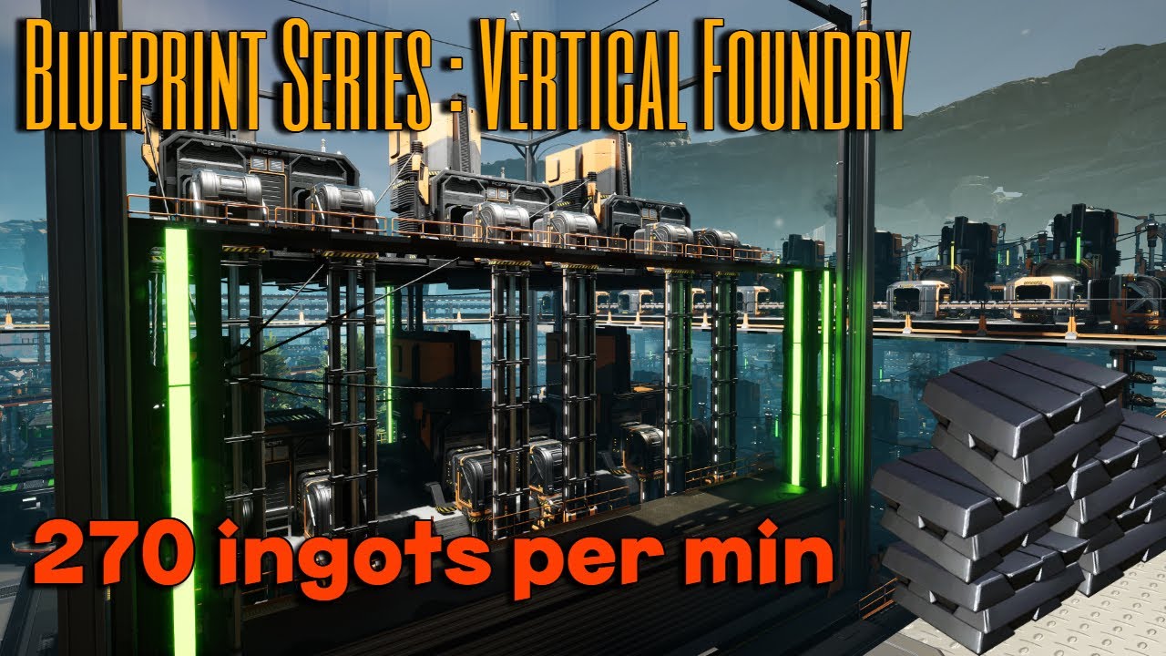 Blueprints : Vertical Steel Foundry - YouTube