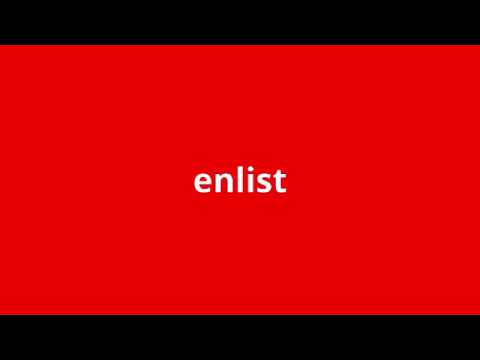 what is the meaning of enlist. - YouTube