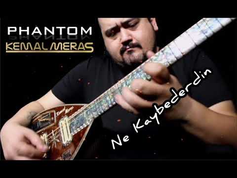 KEMAL MERAS: NE KAYBEDERDİN