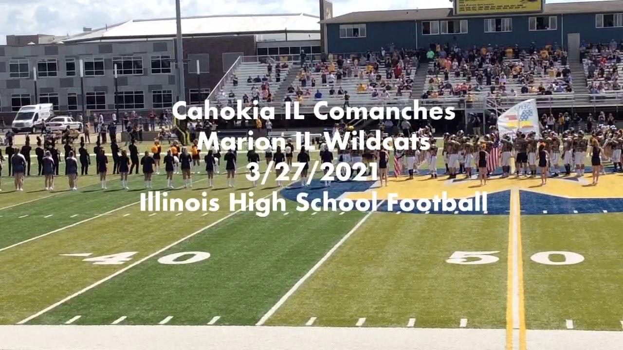 Cahokia IL vs Marion IL 1st half Football 3/27/2021 - YouTube