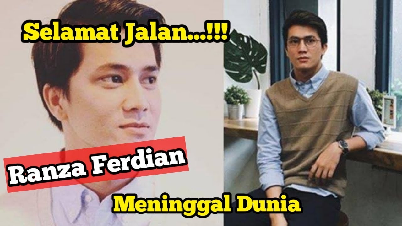 Kabar duka..!!! Aktor FTV Ranza Ferdian Meninggal Dunia. - YouTube
