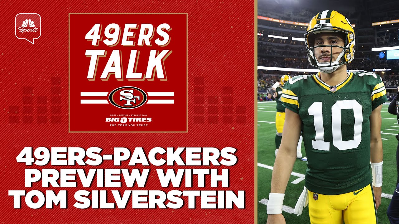 49ers-Packers NFC divisional round preview with Tom Silverstein | 49ers ...