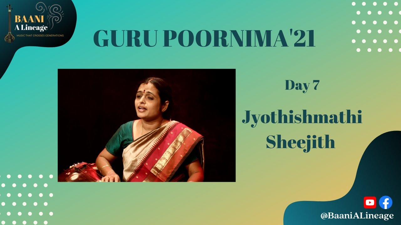 Guru Poornima D7 - Jyothishmathi Sheejith | Pahi Parvatanandini ...