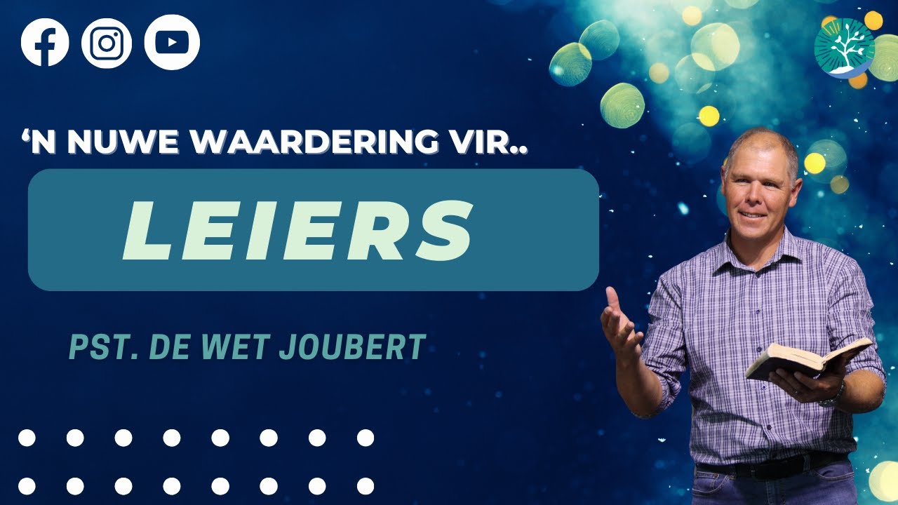 " 'n Nuwe Waardering vir ... Leiers" - YouTube
