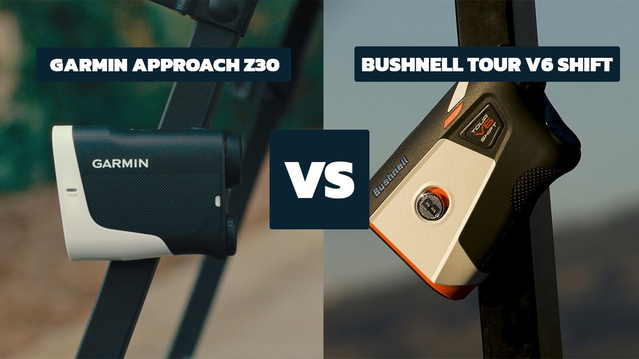 Garmin Approach Z30 VS Bushnell Tour V6 Shift | Golf Rangefinder Battle ...