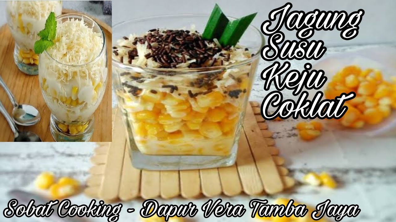 #resep #jasuke CARA MUDAH MEMBUAT JASUKE | JAGUNG SUSU KEJU COKLAT ENAK ...