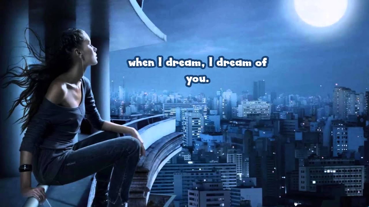 When I dream with Lyrics - YouTube