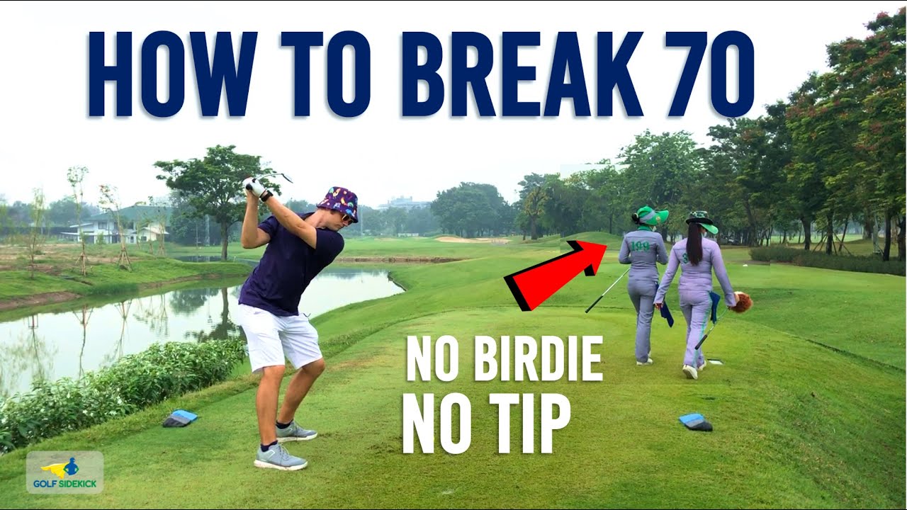 How to Break 70 - No Birdie No Tip for Caddie ! - YouTube