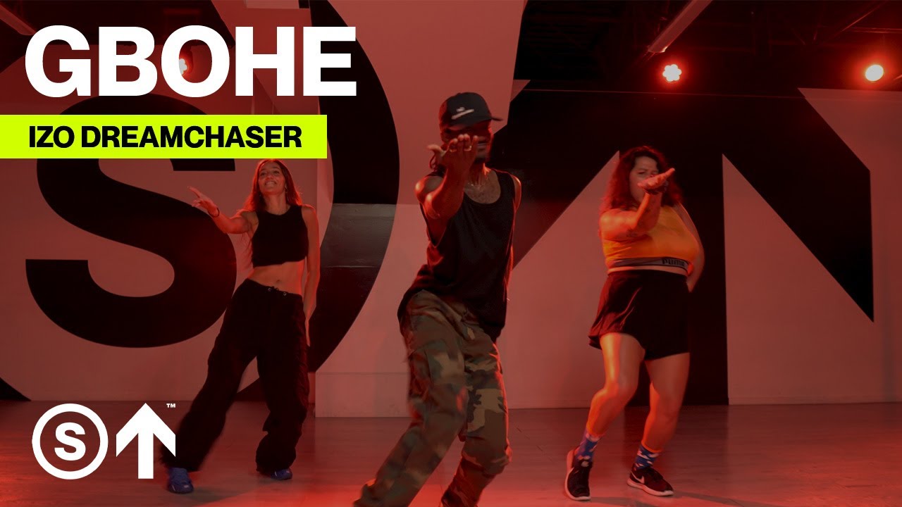 "Gbohe" - DopeNation | Izo Dreamchaser Choreography - YouTube