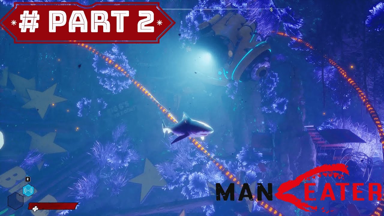 MAN EATER Walkthrough Gameplay Part 2 No Commentary - YouTube
