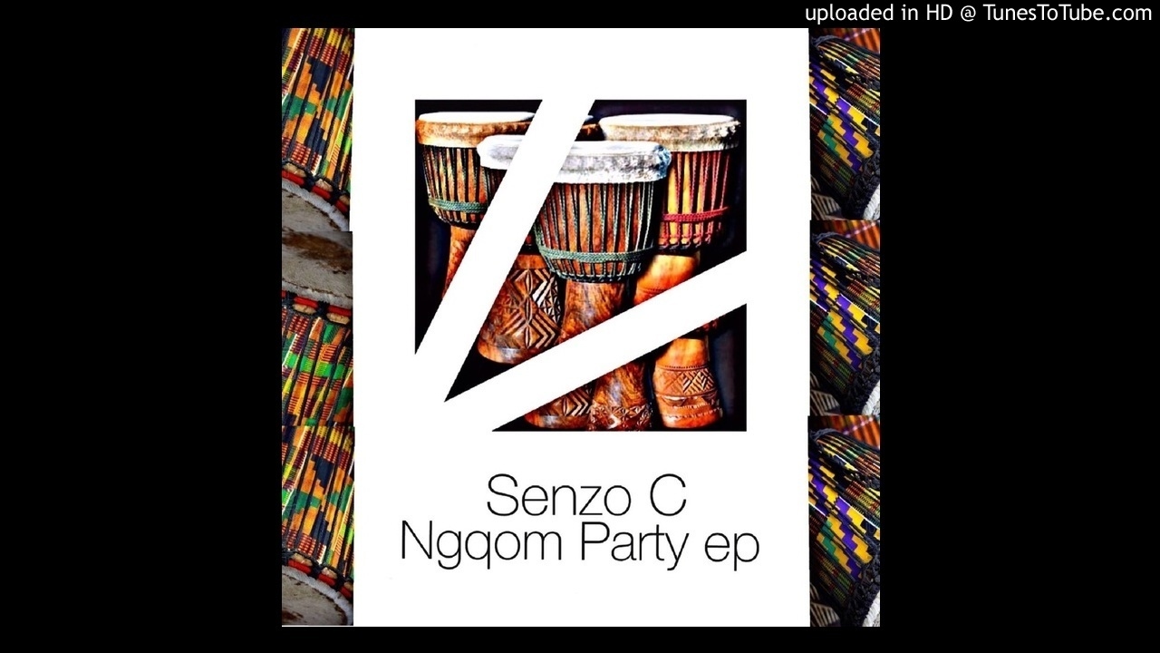 05. Senzo C - Drums From Mtoni(Ngqom) - YouTube