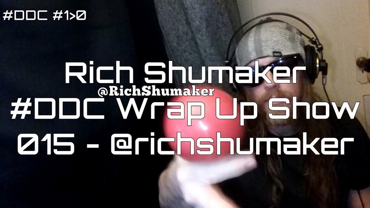 DDC Wrap Up Show 015 - YouTube