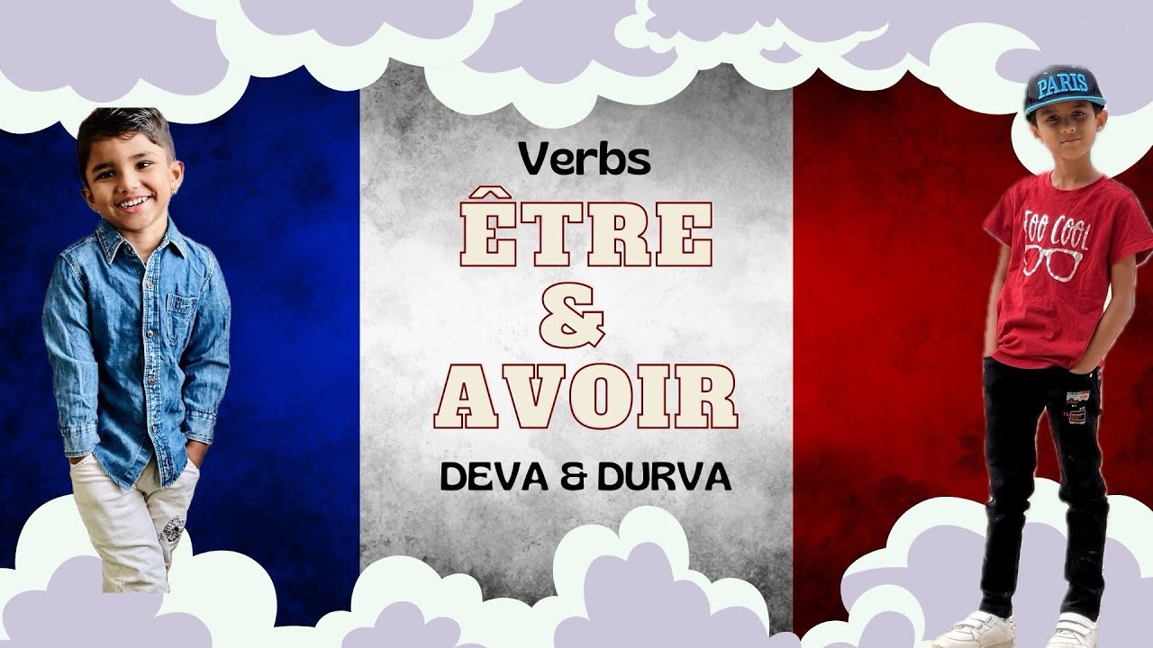 French grammar lesson 02 : French Verbs by Devansh- Mastering être and ...