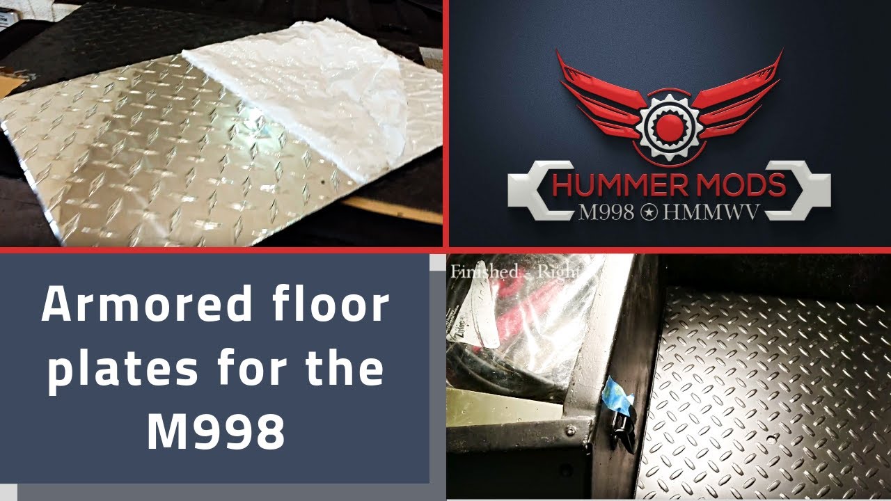 Armored Floor Plates for the M998 Hummer HMMWV - IED protection, Sound ...