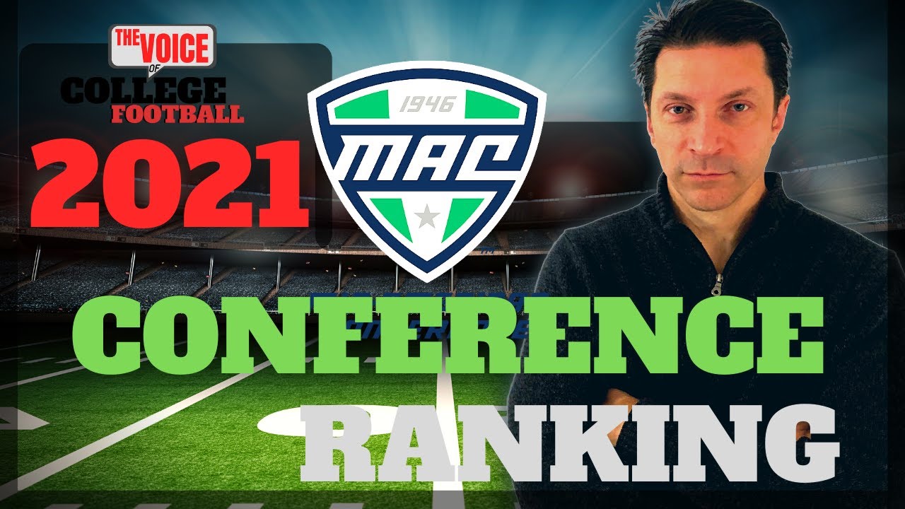 MAC College Football Conference Rating - YOU MIGHT BE SURPRISED - YouTube